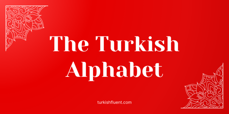 The Turkish Alphabet - Pronunciation & Examples The Turkish Alphabet - Pronunciation & Examples